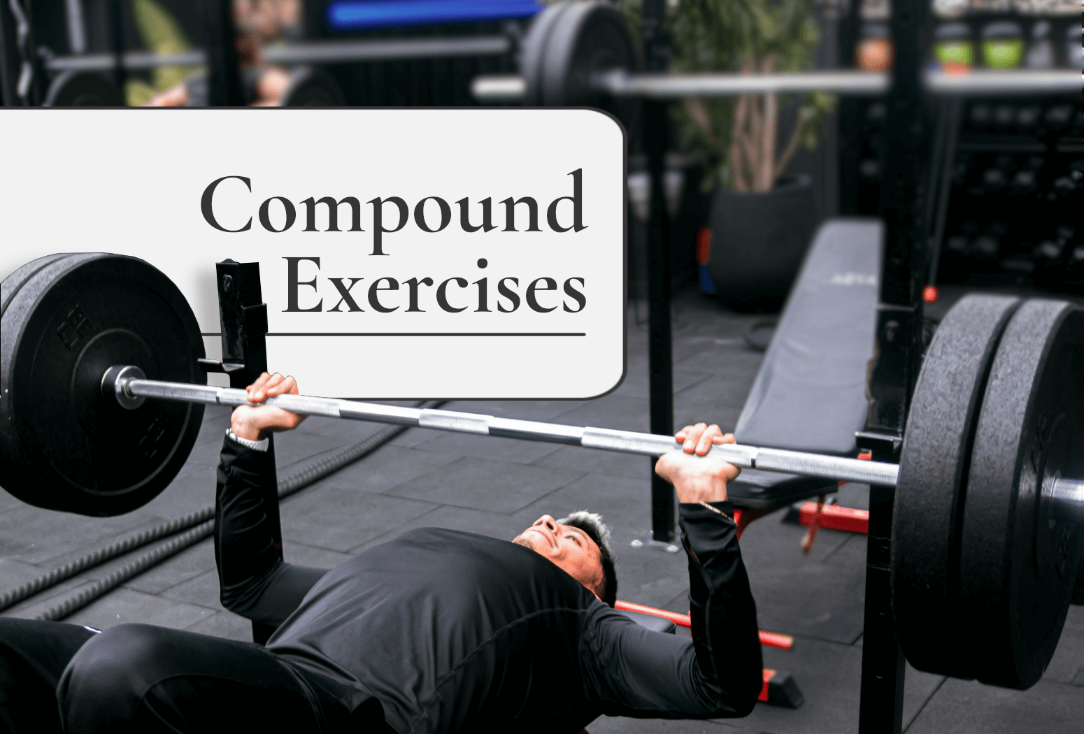 How to Work Major Muscles Efficiently Using Compound Exercises - Natty Club