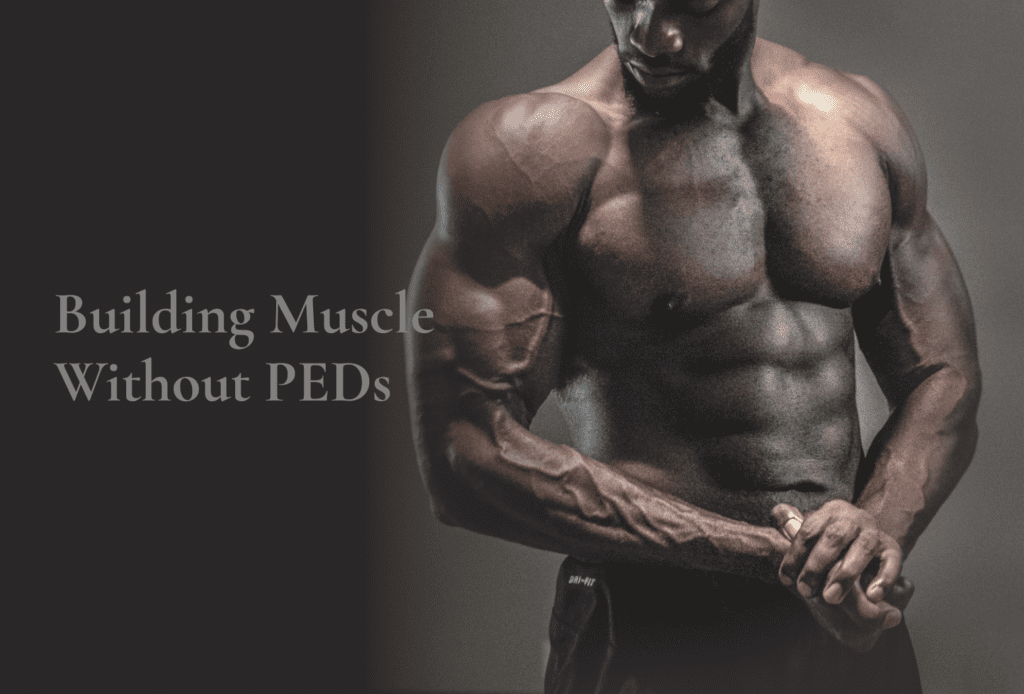 Natural Bodybuilding: Building Muscle Without PEDs - Natty Club